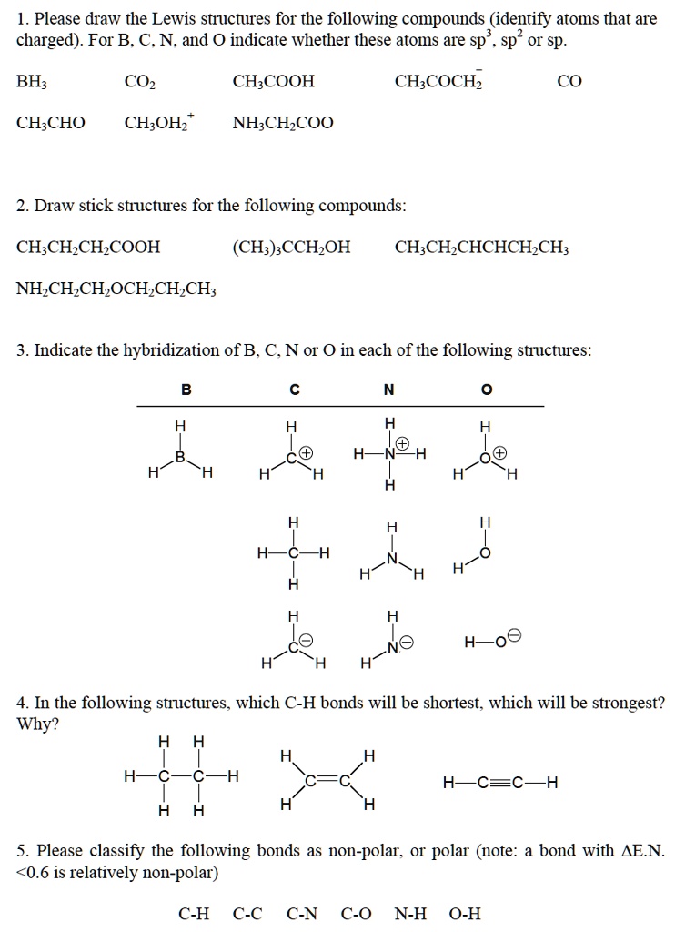 SOLVED: Please draw the Lewis structures for the following compounds ...