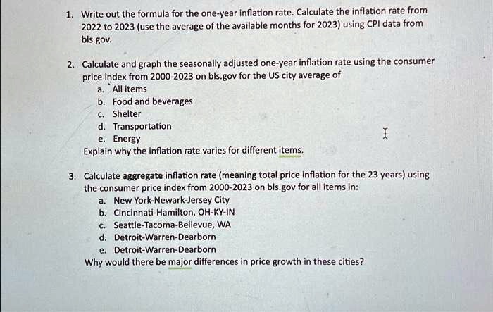 1. Write out the formula for the one-year inflation rate. Calculate the ...