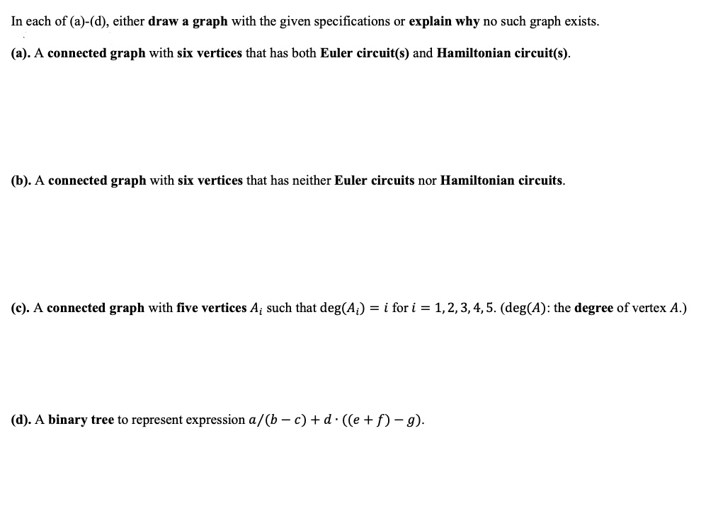 in each of a d either draw a graph with the given specifications ... in each of a d either draw a graph with the given specifications ...