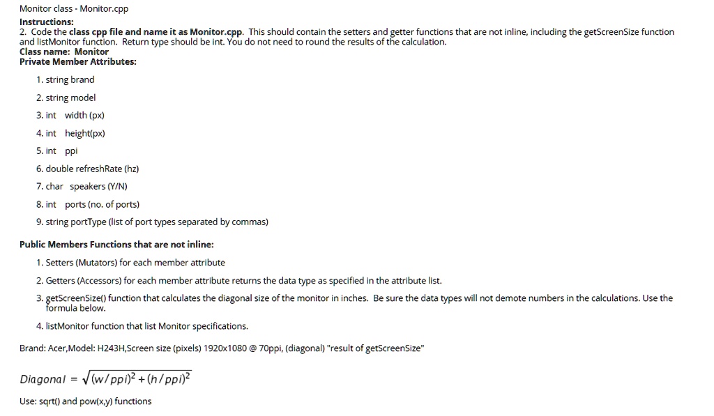 Monitor class - Monitor.cpp Instructions: 2. Code the class cpp file ...