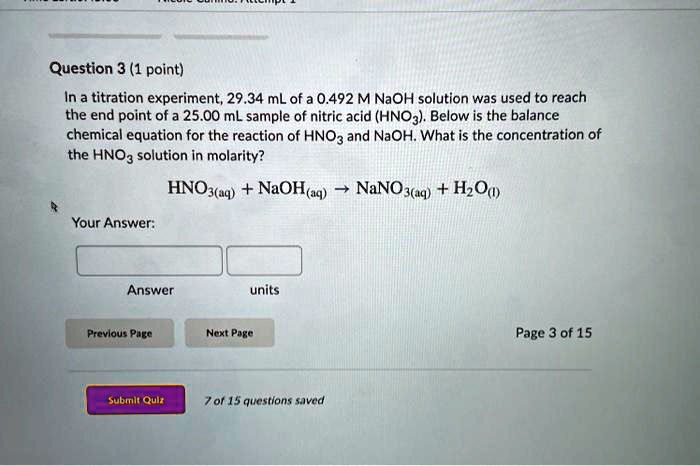 question 3 1 point in a titration experiment 2934 ml of a 0492 m naoh ...