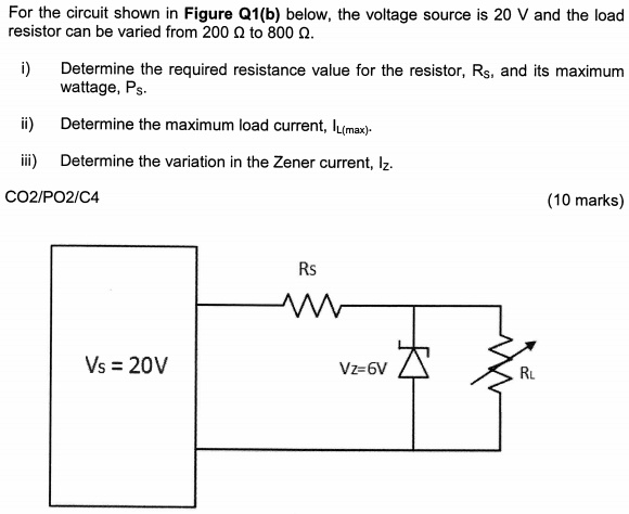 SOLVED: Zener Diode - Electrical For the circuit shown in Figure Q1b) below, the voltage source ...