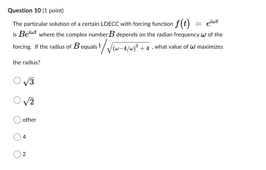 SOLVED: The particular solution of a certain LDECC with forcing ...