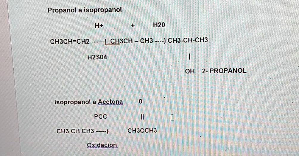 SOLVED: Propanol a isopropanol H+ H2O CHZCH-CH2 CHBCH CH3 CH?-CH-CH3 ...