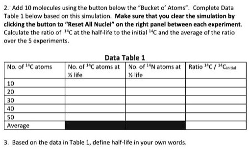 SOLVED:Add 10 molecules using the button below the Bucket Atoms ...