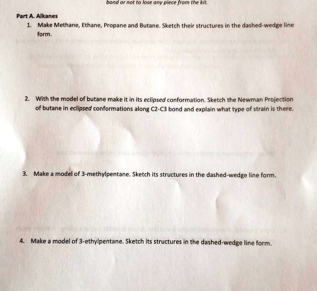Part A. Alkanes bond or not to lose any piece from the kit. 1. Make ...