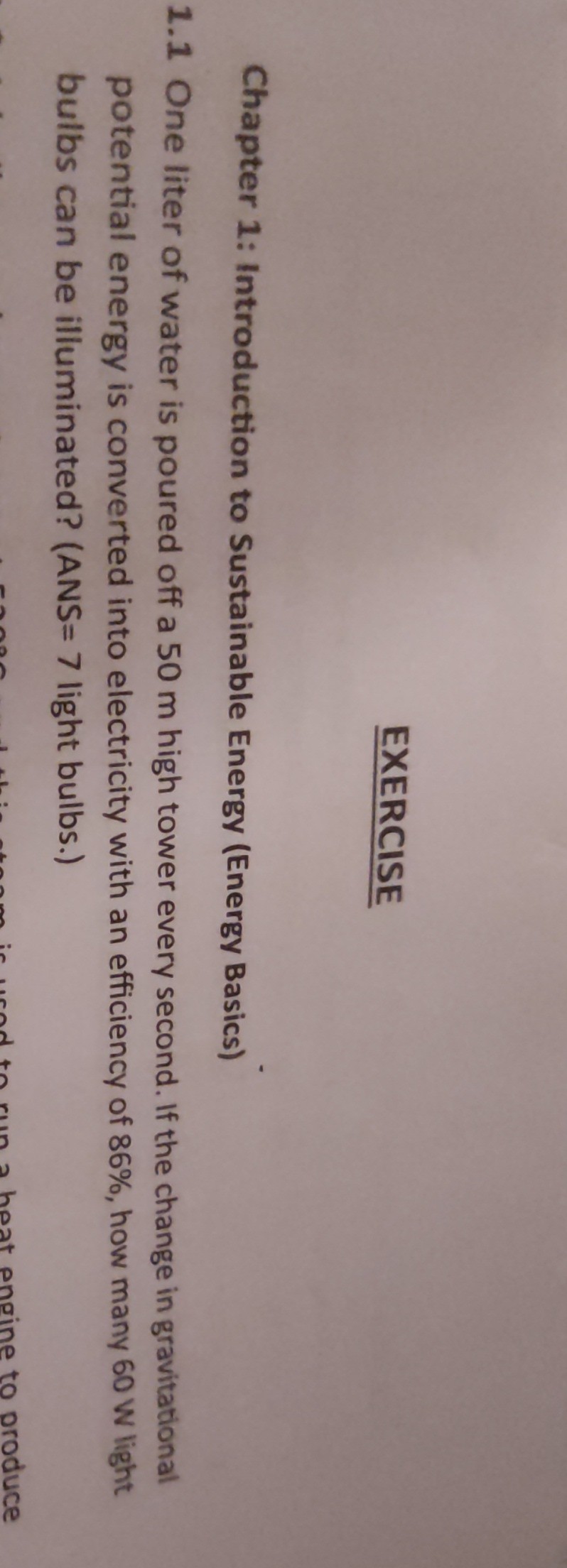 SOLVED: EXERCISE Chapter 1: Introduction to Sustainable Energy (Energy Basics) 1.1 One liter of ...