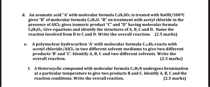 SOLVED: An aromatic acid "A' with molecular formula CoH6SOz is treated ...