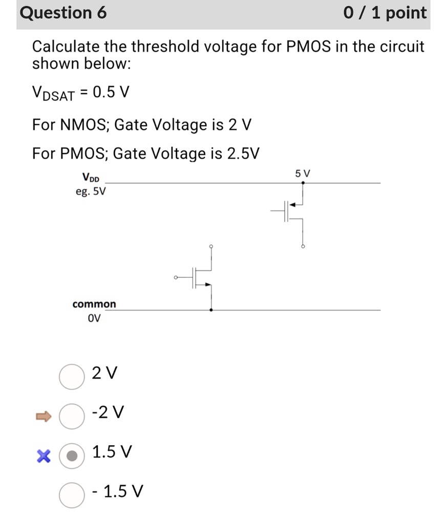 SOLVED: Please teach me how to calculate the answer to this problem to be 1.5V. Question 6 0 / 1 ...