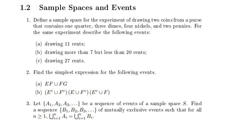 SOLVED: 1.2 Sample Spaces and Events Define a sample space for the experiment of drawing two ...