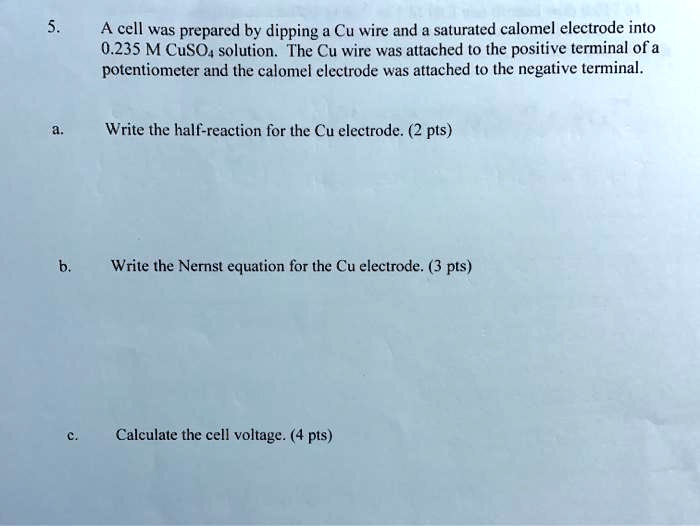 SOLVED: A cell was prepared by dipping Cu wire and saturated calomel ...