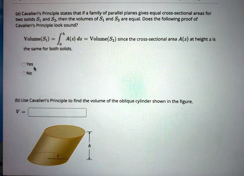 a cavalieri principle states that if a family of parallel planes gives ...