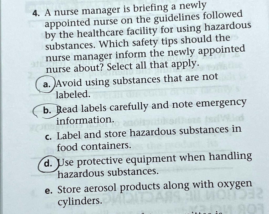 SOLVED: A nurse manager is briefing a newly appointed nurse on the guidelines followed by the ...