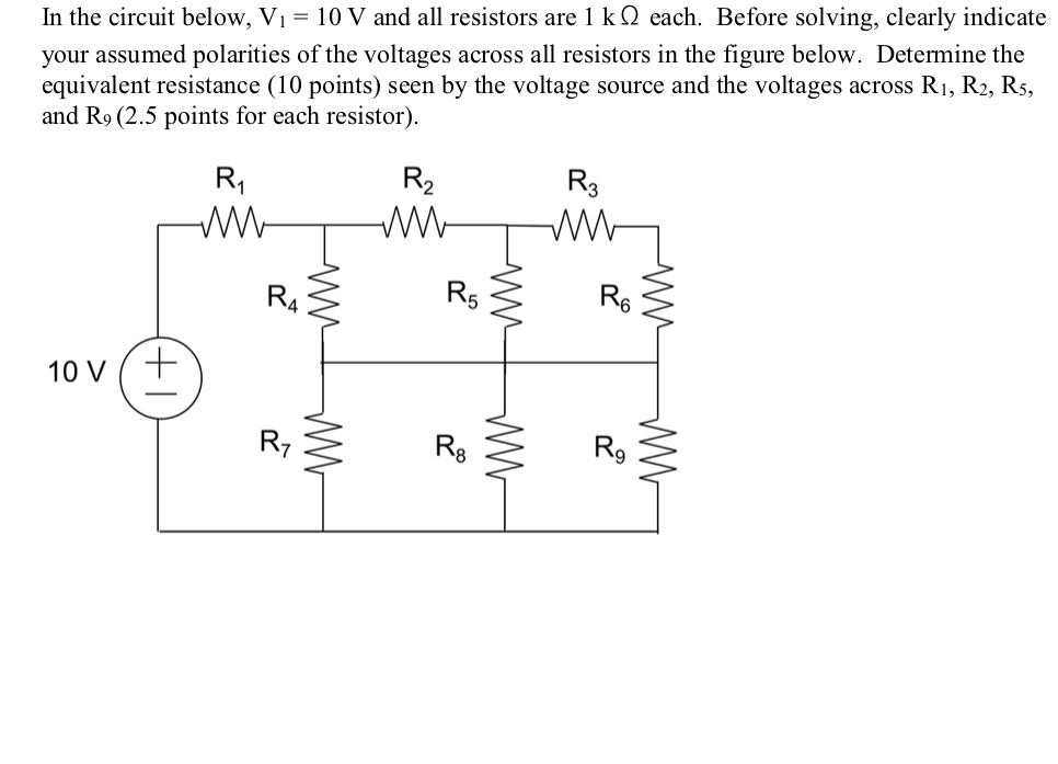 SOLVED: In the circuit below, V = 10 V and all resistors are 1 kQ cach ...