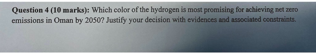 SOLVED: Question 4 (10 marks): Which color of the hydrogen is most ...