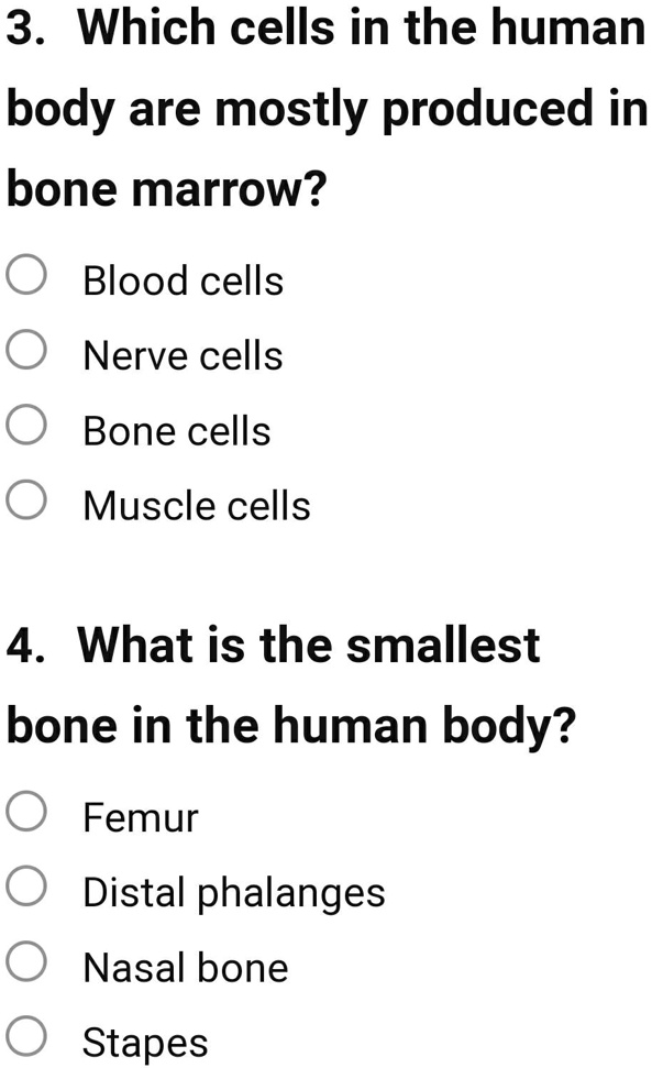 SOLVED: 3. Which cells in the human body are mostly produced in bone ...