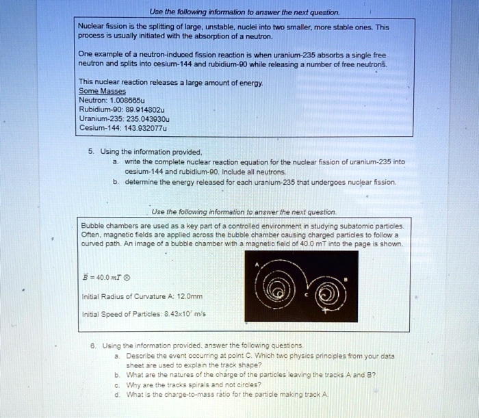 use folloving inforation nnsier the next question nuclear iission the ...