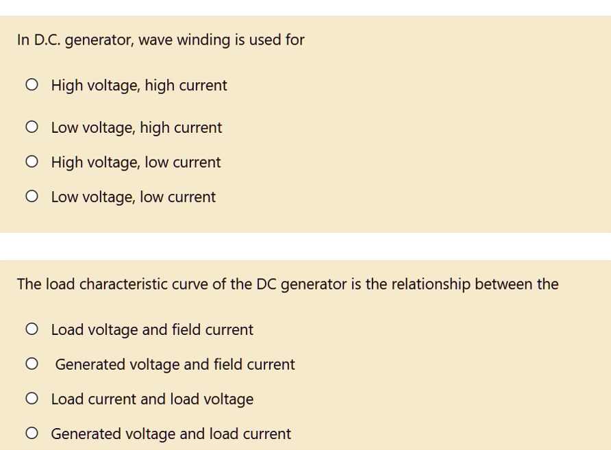 SOLVED: In DC. generator; wave winding is used for High voltage; high current Low 'voltage; high ...