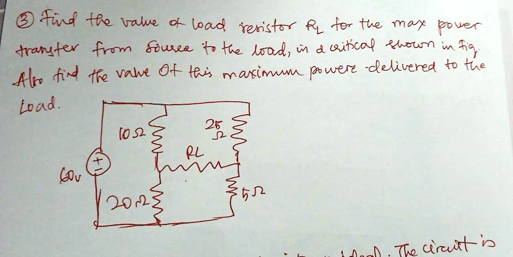 SOLVED: Find the value of the load resistor RL for the maximum power ...