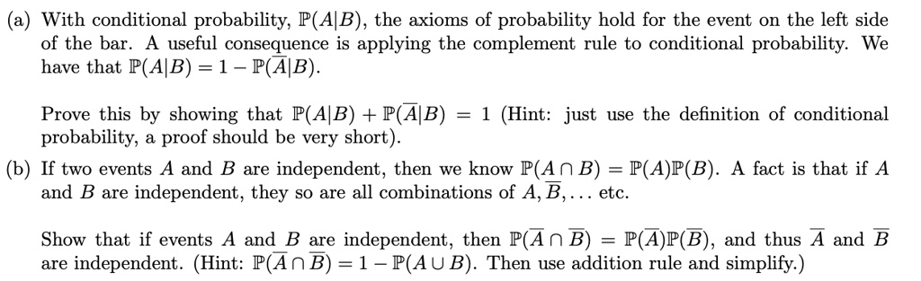 SOLVED: With conditional probability, P(A|B), the axioms of probability ...