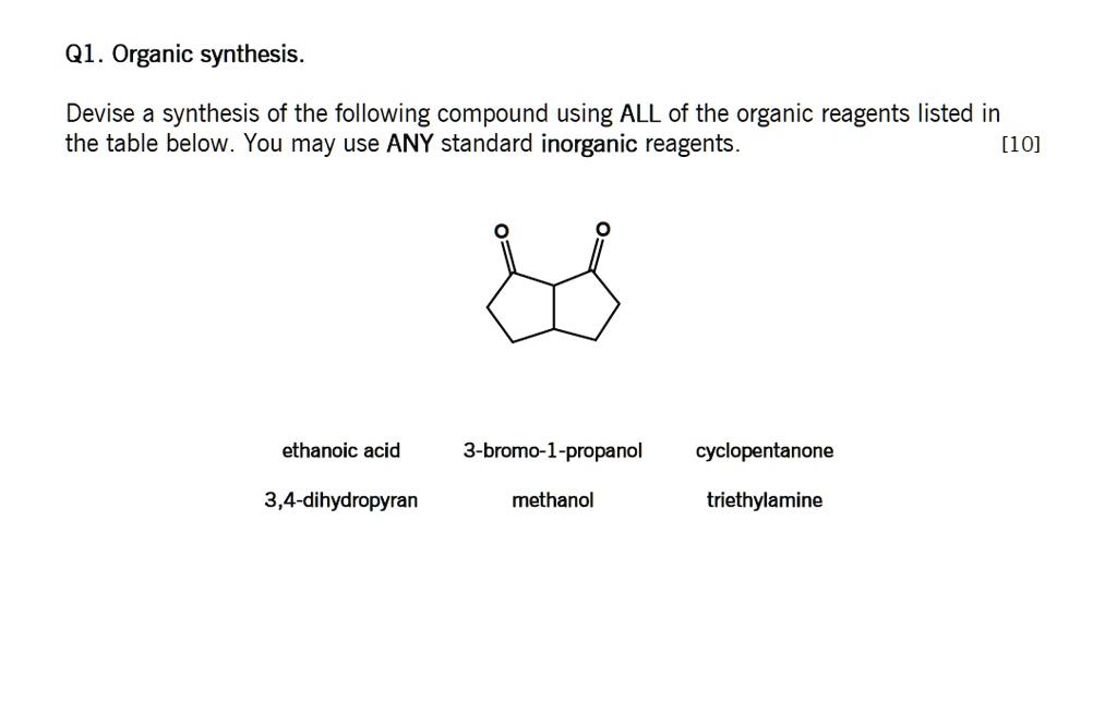 SOLVED: Devise a synthesis of the following compound using ALL of the ...