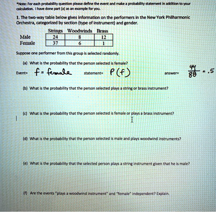 SOLVED: "Notc: For each probability question please define the event ...