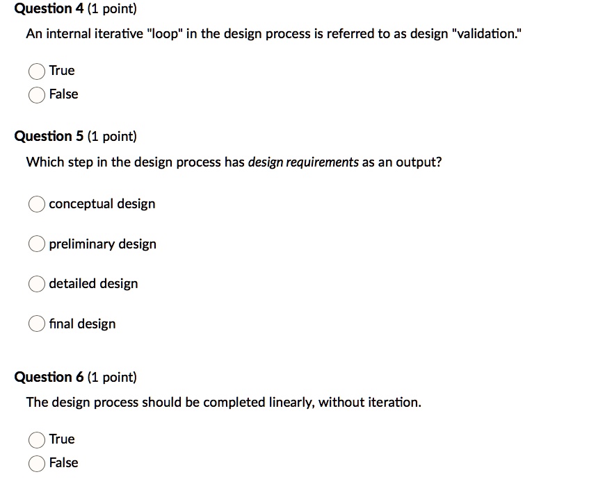 SOLVED: Question 4 (1 point) An internal iterative "loop" in the design ...