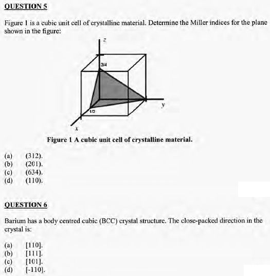 QUESTION 5 Figure 1 is a cubic unit cell of crystalline material ...