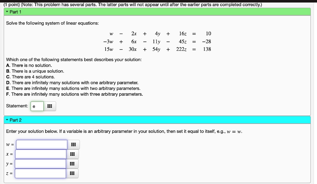 SOLVED: point) (Note: This problem has severa parts The latter parts will not appear unti after ...