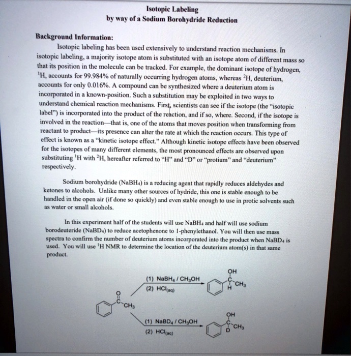 SOLVED:Isotopic Labeling by w"y of # Sodium Borohydride Reduction ...