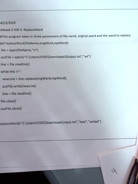 Video Solution 2 5 2019 Week 3 Hw3 Replaceword This Program Takes In Three Parameters File