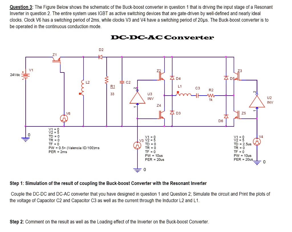 SOLVED: Question 3: The Figure Below shows the schematic of the Buck ...