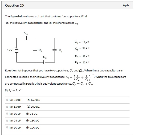 question 20 4 pts the fizure below shows circuit that contains four ...