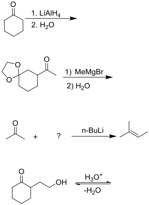 SOLVED: LiAIH4 + H2O MeMgBr 2H2O n-BuLi H3O+ - H2O OH-