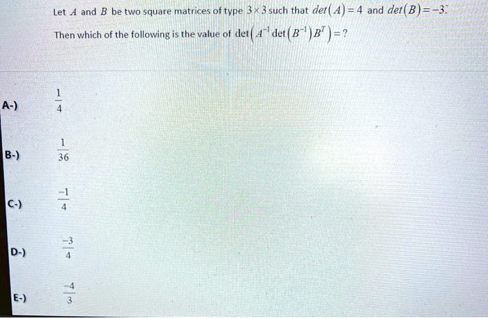 Solved Let Aand B Be Two Square Matrices Of Type