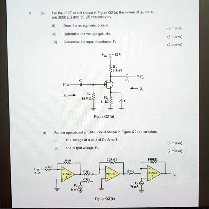 2 A For The Jfet Circuit Shown In Figure Q2a The Values Of Gm And