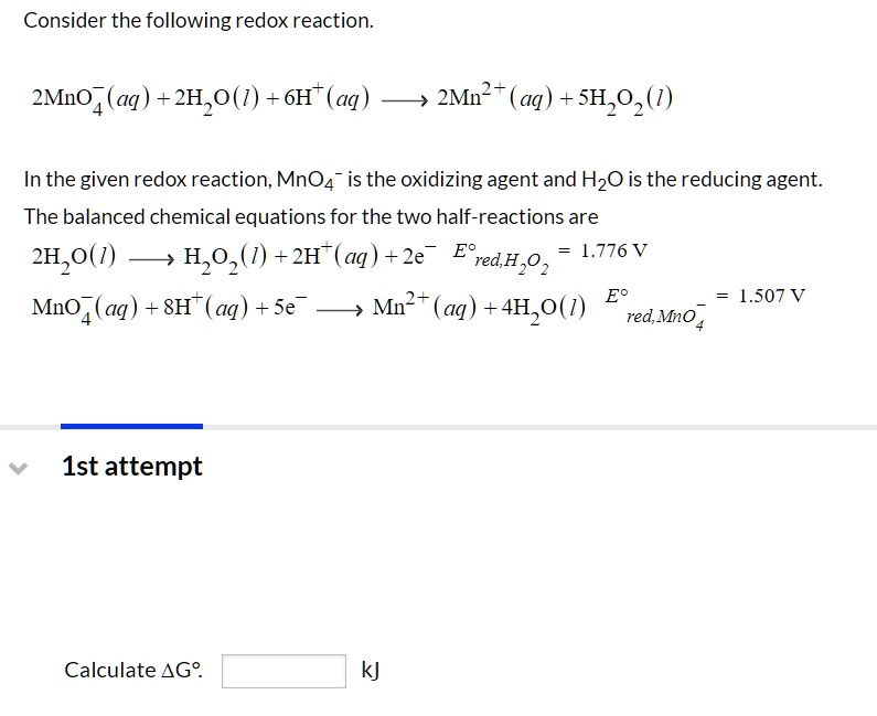 SOLVED: Consider the following redox reaction 2MnO7(aq)+2H,O(l)+6H*(aq ...
