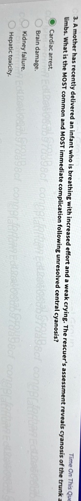 3 a mother has recently delivered an infant who is breathing with ...