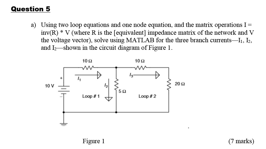 Solved Using Two Loop Equations And One Node Equation And The Matrix Operations I Invr V 5439