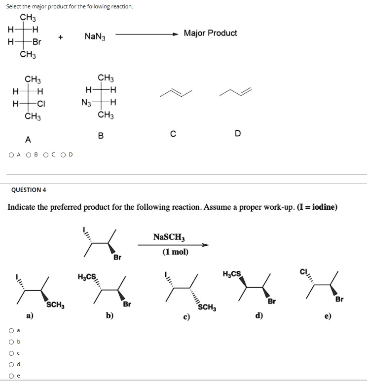SOLVED: Select the major product for the following reaction: CH3 H-H NaN3 H-Br CH3 Major Product ...