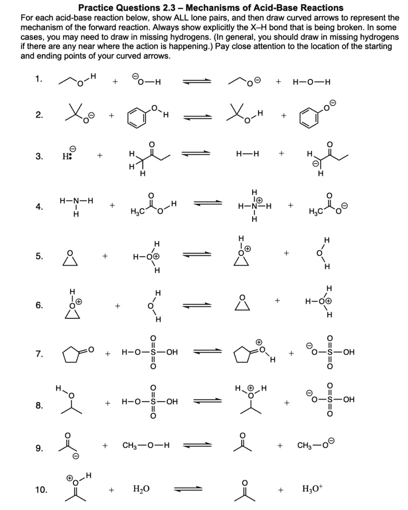 Practice Questions 2.3 - Mechanisms of Acid-Base Reactions For each acid-base reaction below ...