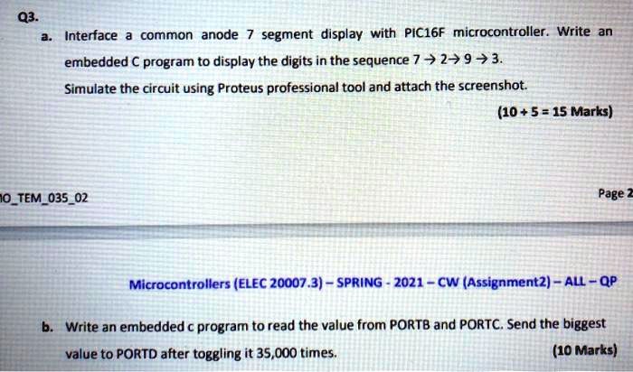 Solved 03 Intertace Common Anode Segment Display With Pic16f Microcontroller Write Embedded