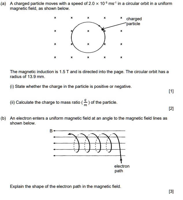 SOLVED: (a) A charged particle moves with speed 0f 2.0 x 10 ms-" in circular orbit in uniform ...