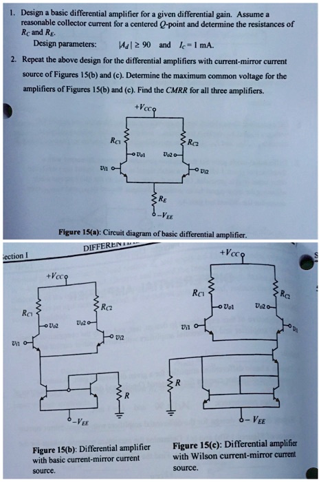 SOLVED: Design a basic differential amplifier for a given differential gain. Assume a reasonable ...