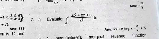 [GET ANSWER] Evaluate: ∫(ax^2 + bx + c)/(x^2) dx