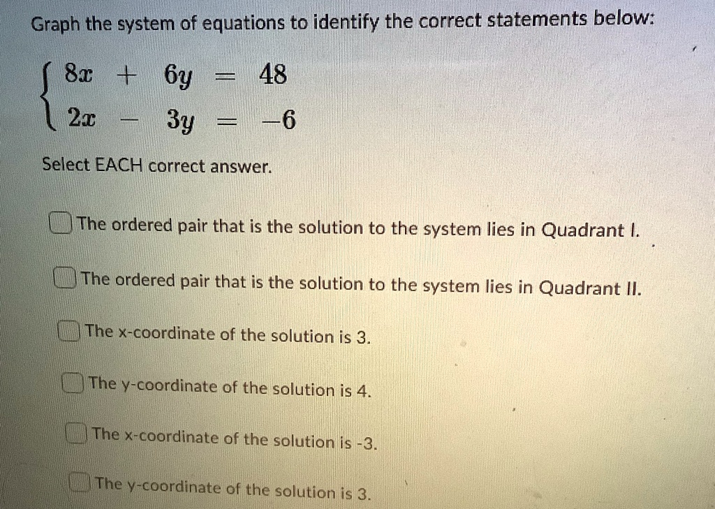 [GET ANSWER] choose the correct answers help asap graph the system of equations to identify the ...