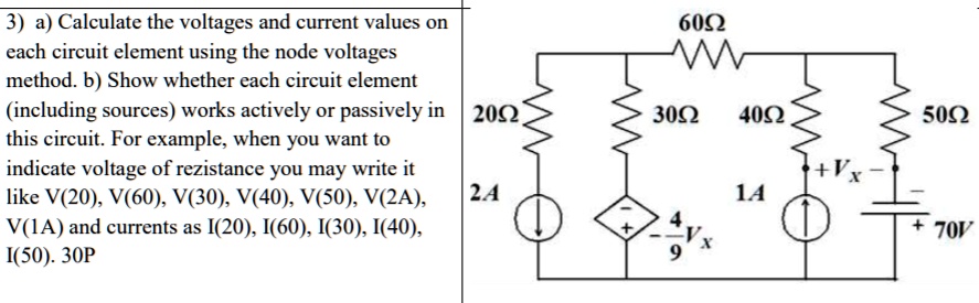 Solved A Calculate The Voltages And Current Values On Each Circuit 0640