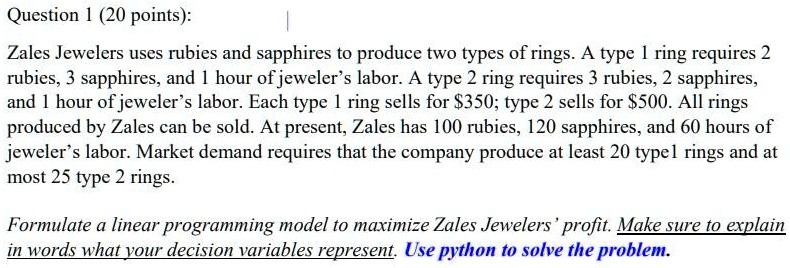 please solve the above question only in python pyomo question 1 20 ...
