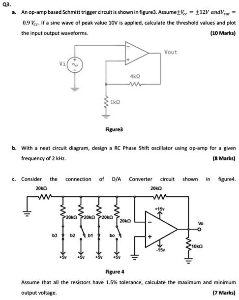 SOLVED: Q3. a. An op-amp based Schmitt trigger circuit is shown in Figure 3. Assume Vce = 12V ...