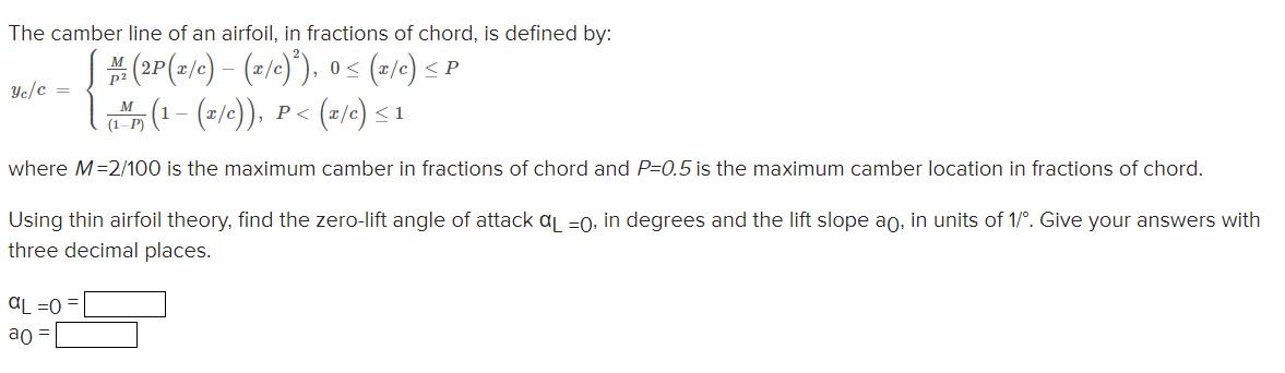 SOLVED: The camber line of an airfoil, in fractions of chord, is ...